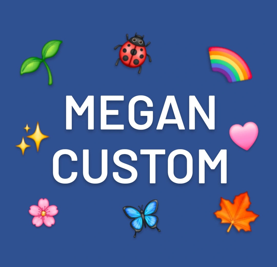 Megan Custom – madebydeemarie